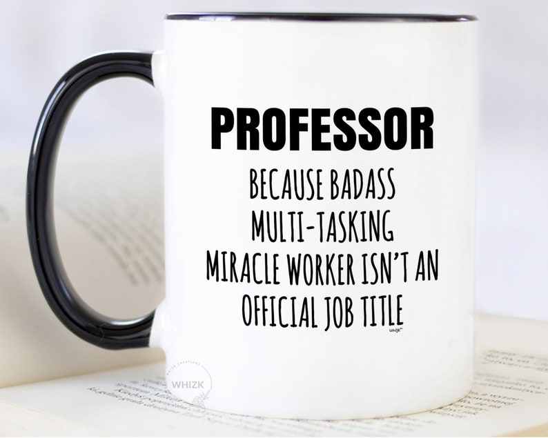 Professor Mug Professor Gifts Professor Coffee Mug Funny - Etsy