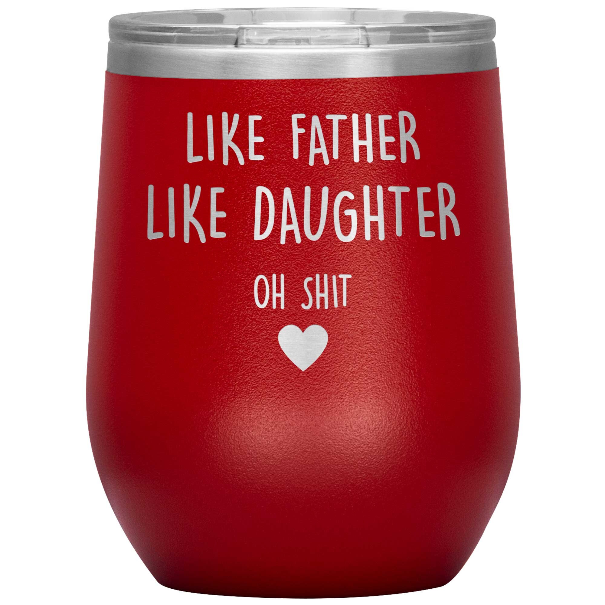 Dad Tumbler Like Father Like Daughter Fathers Day Gifts for - Etsy