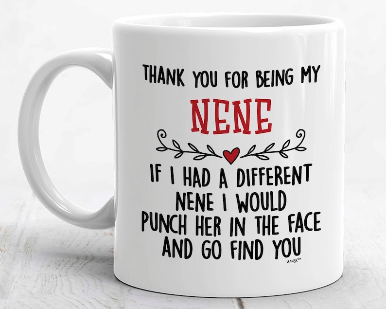 Nene Gifts for Nene Mug, Best Nene Coffee Mug, Funny Nene Mothers Day ...
