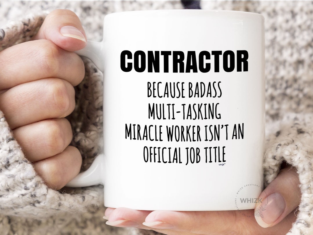 Contractor Mug, Contractor Gifts for Contractor Coffee Mug Funny ...