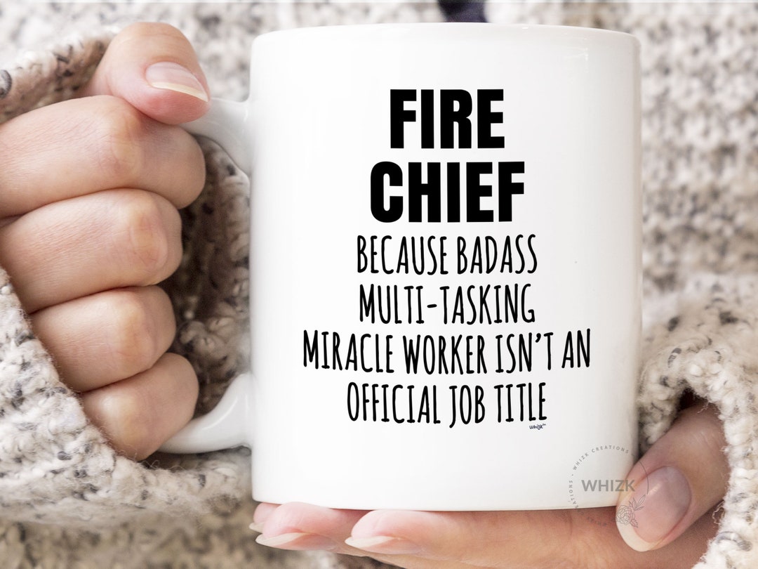 Fire Chief Mug, Fire Chief Gifts, Fire Chief Coffee Mug, Funny Fire ...