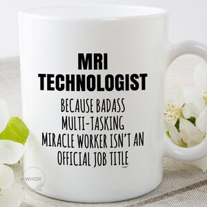 MRI Technologist Gifts MRI Technologist Mugs Mri Technologist Coffee ...