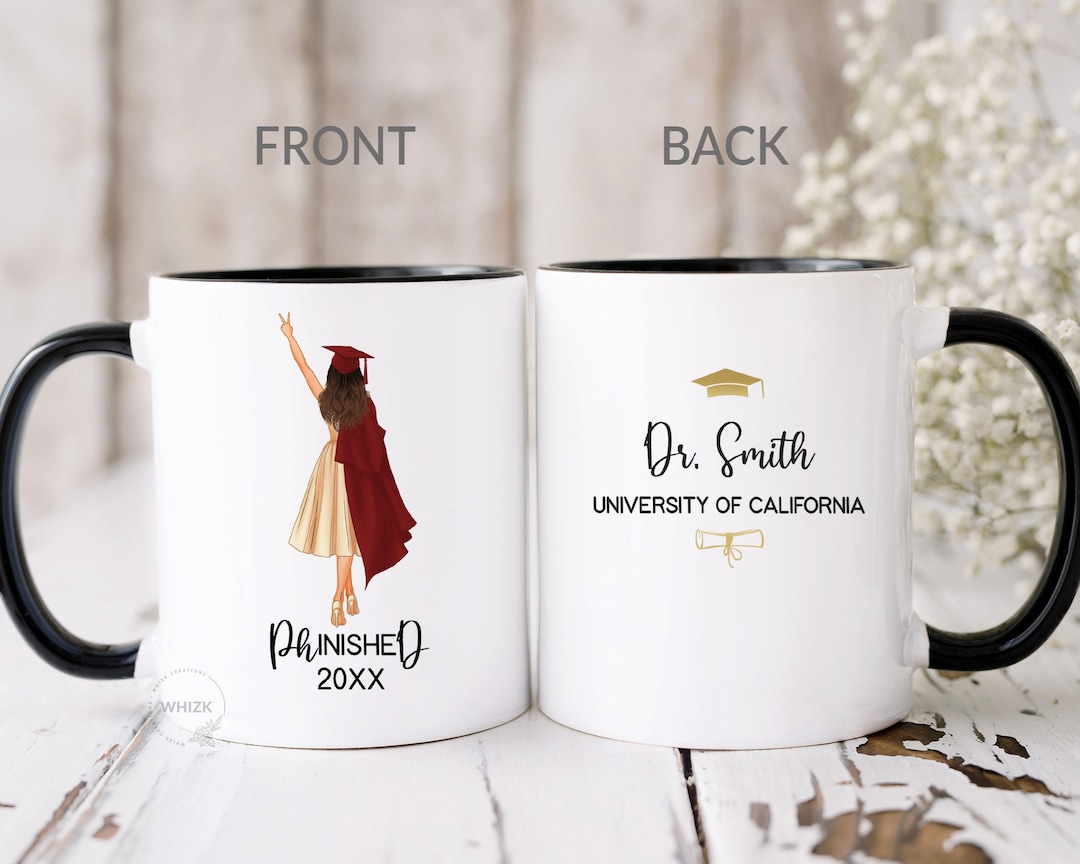 Phd Graduation Gift for Her, Phd Mug, Personalized Doctorate Graduation ...