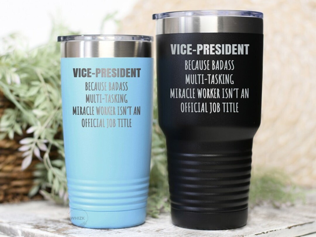 Vice President Gifts for Vice President Tumbler, VP Travel Mug, Madam ...