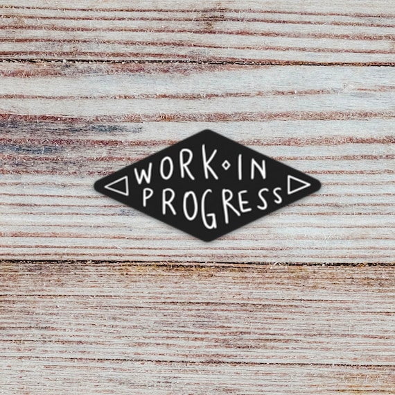 Work in Progress Sticker Self Compassion Sticker Positively - Etsy