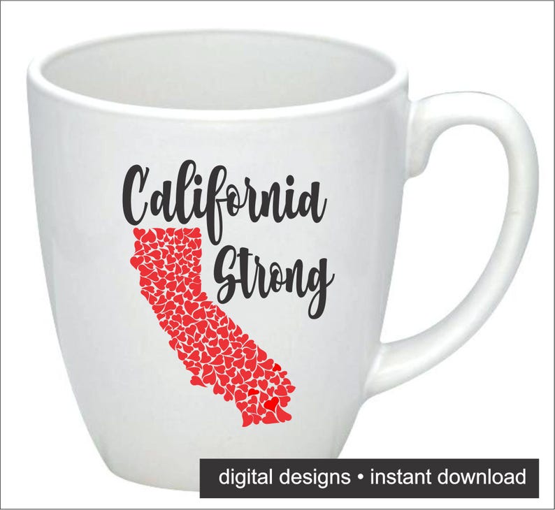 California Strong Svg Png Jpg Digital Download, California Image ...