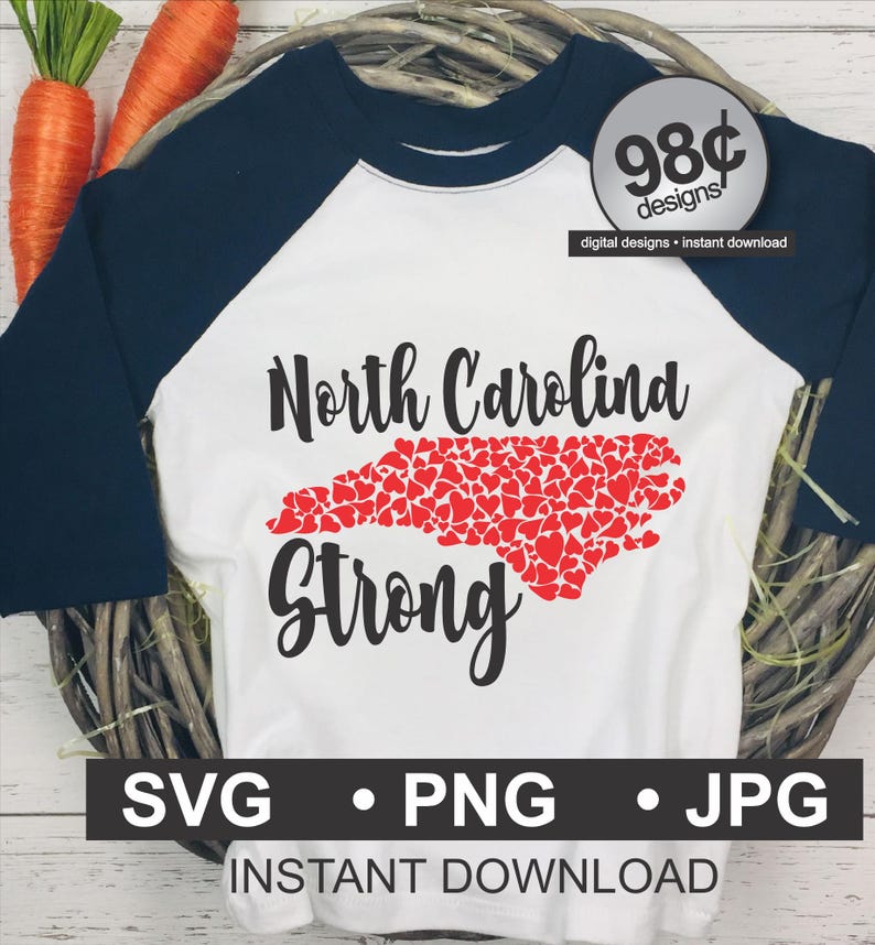 North Carolina Strong Svg Png Jpg Digital Download, North Carolina ...