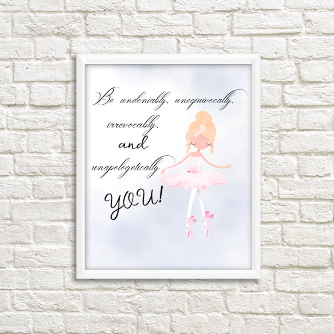 Be Undeniably You Printable, Printable Art, Inspirational Art, Art for ...
