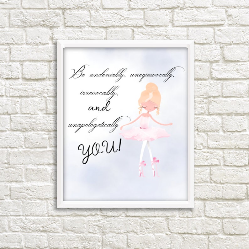 Be Undeniably You Printable, Printable Art, Inspirational Art, Art for ...