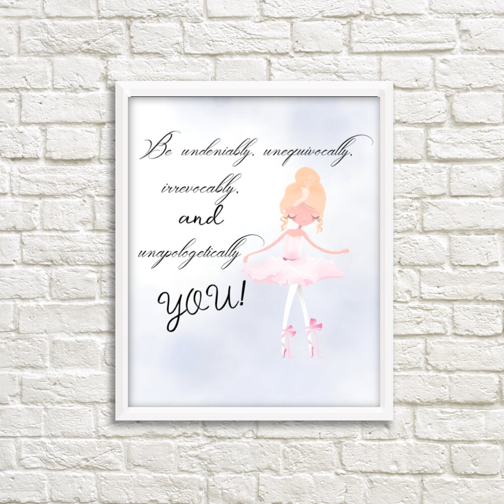 Be Undeniably You Printable, Printable Art, Inspirational Art, Art for ...
