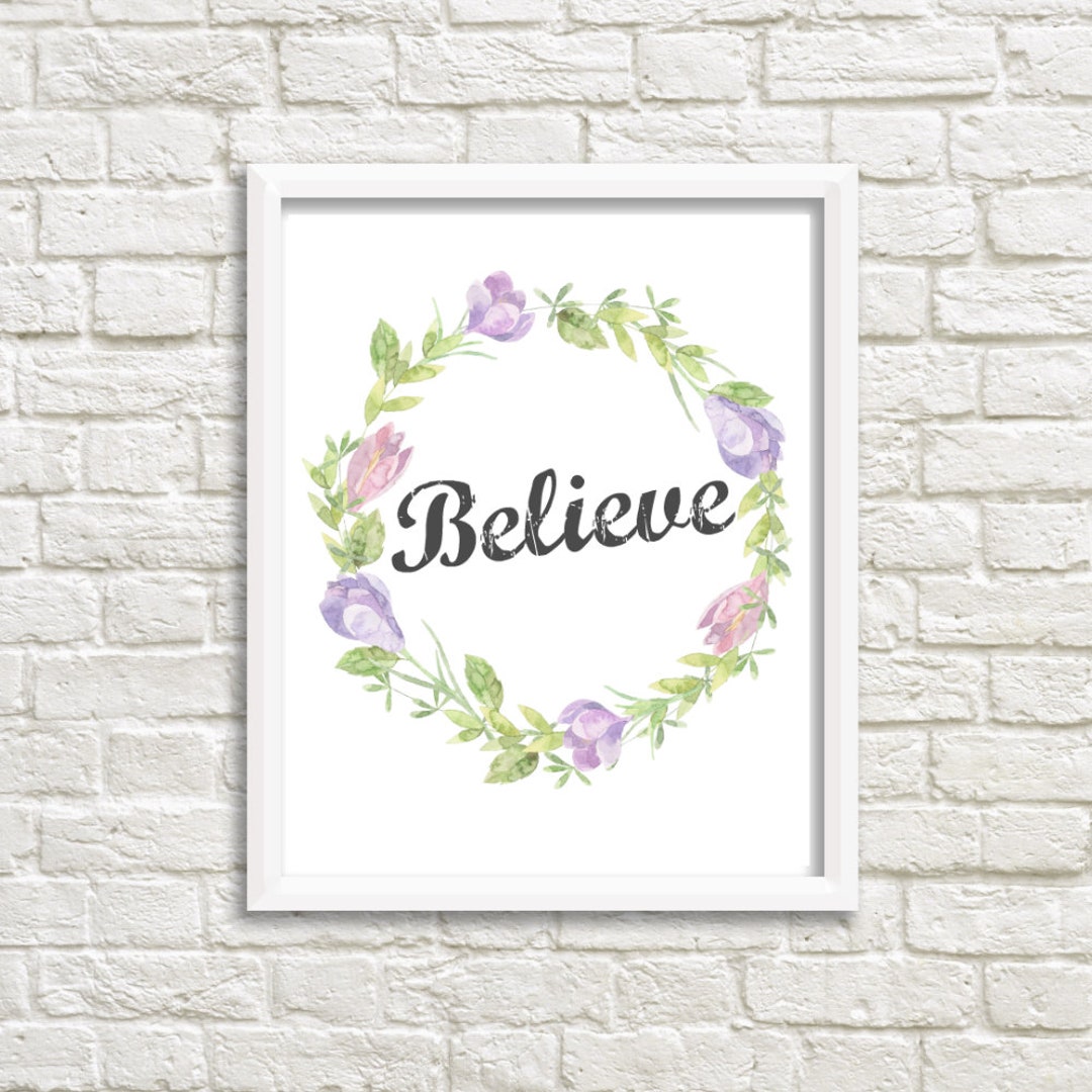 Believe Printable, Inspirational Printable, Printable Art, 8x10 ...