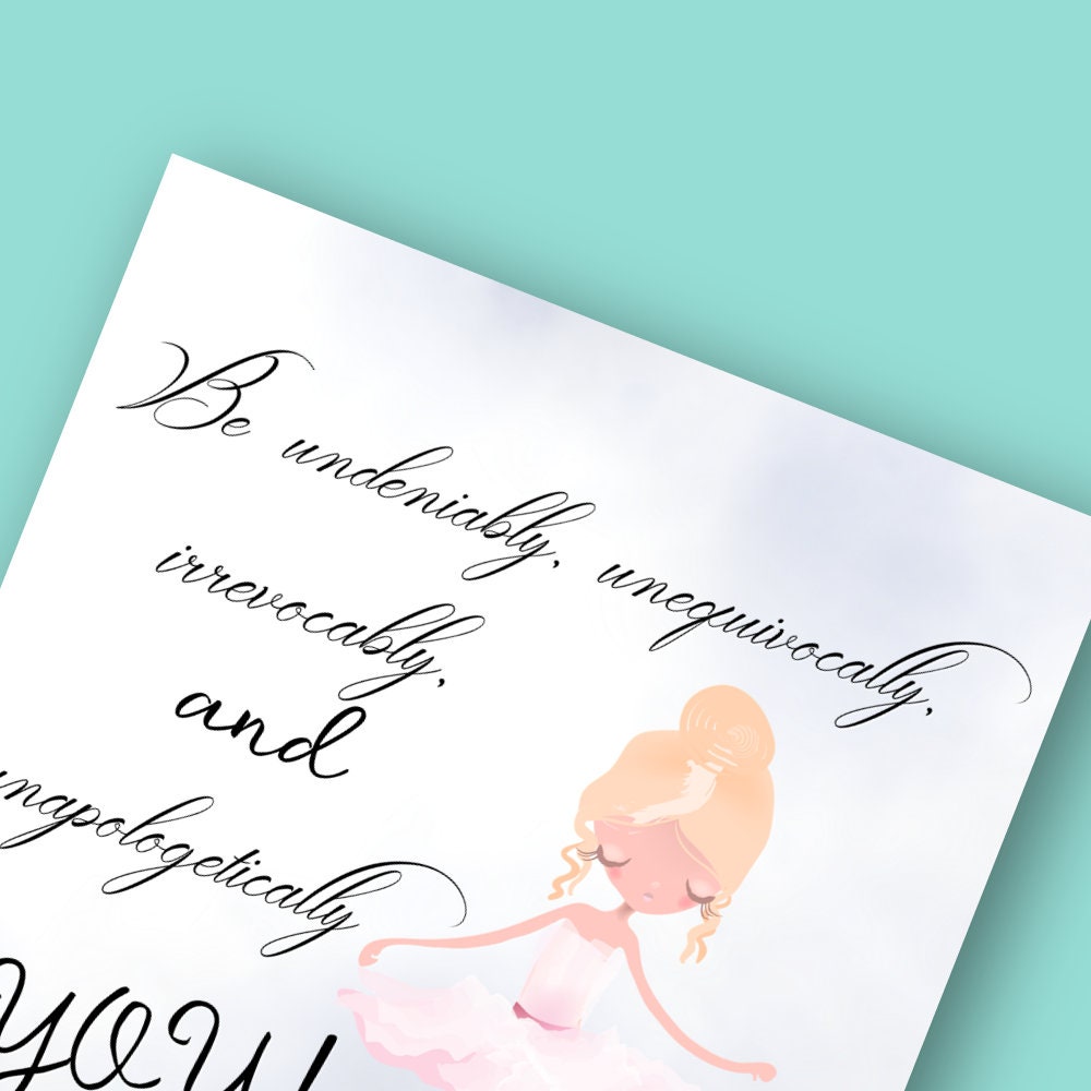 Be Undeniably You Printable, Printable Art, Inspirational Art, Art for ...