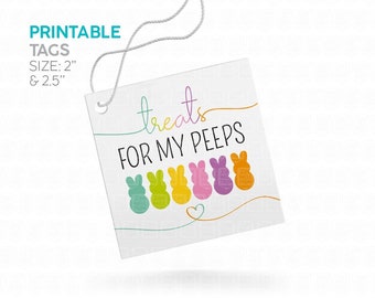 Peeps Printable Tags Treats for My Peeps Gift Tags Happy Easter Gift ...