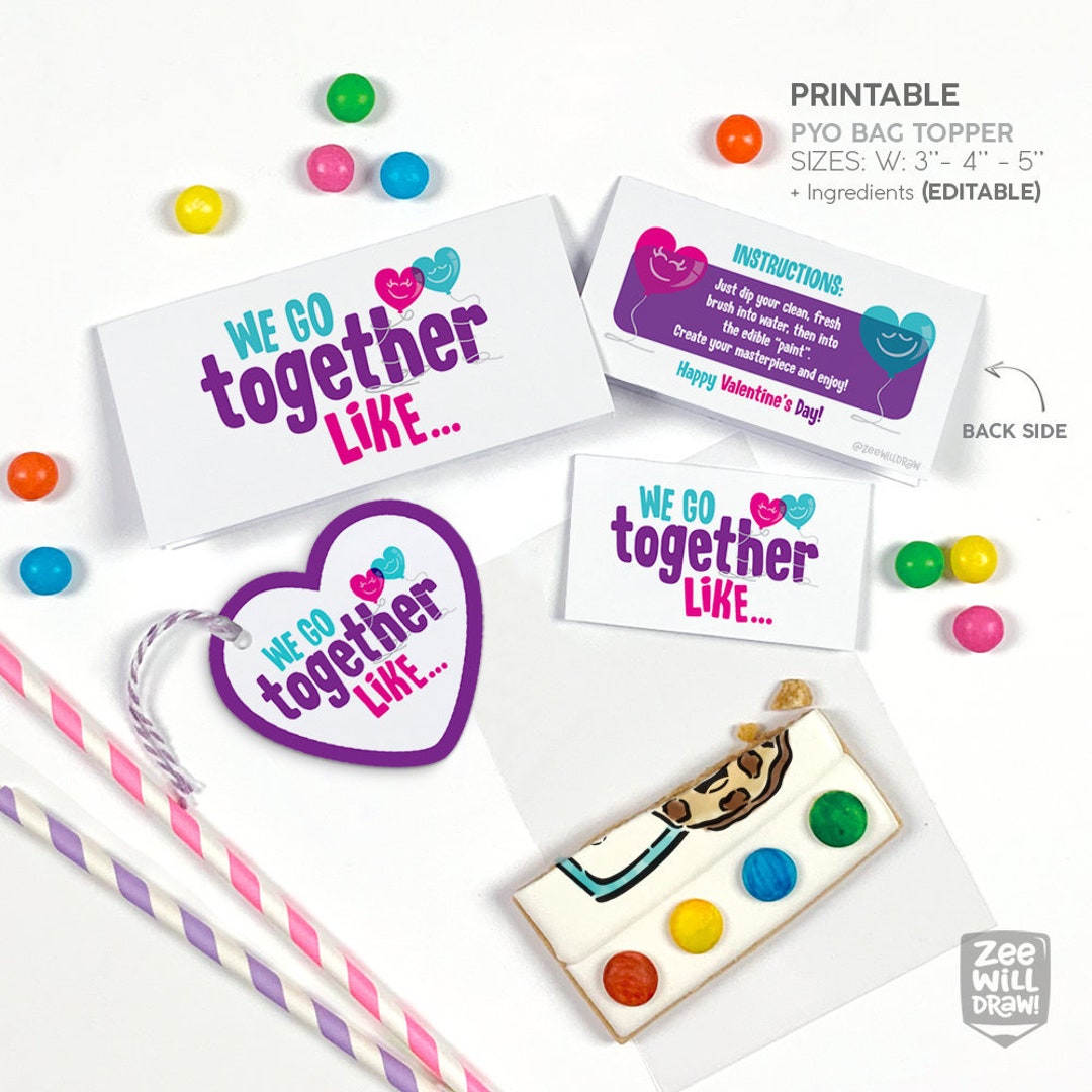 We Go Together Like, Printable Bag Toppers and Tag for Valentine's PYO ...