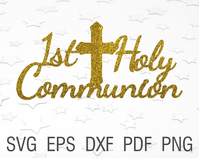 First Communion Svg File 1st Holy Communion Cut File for Cricut Kids ...