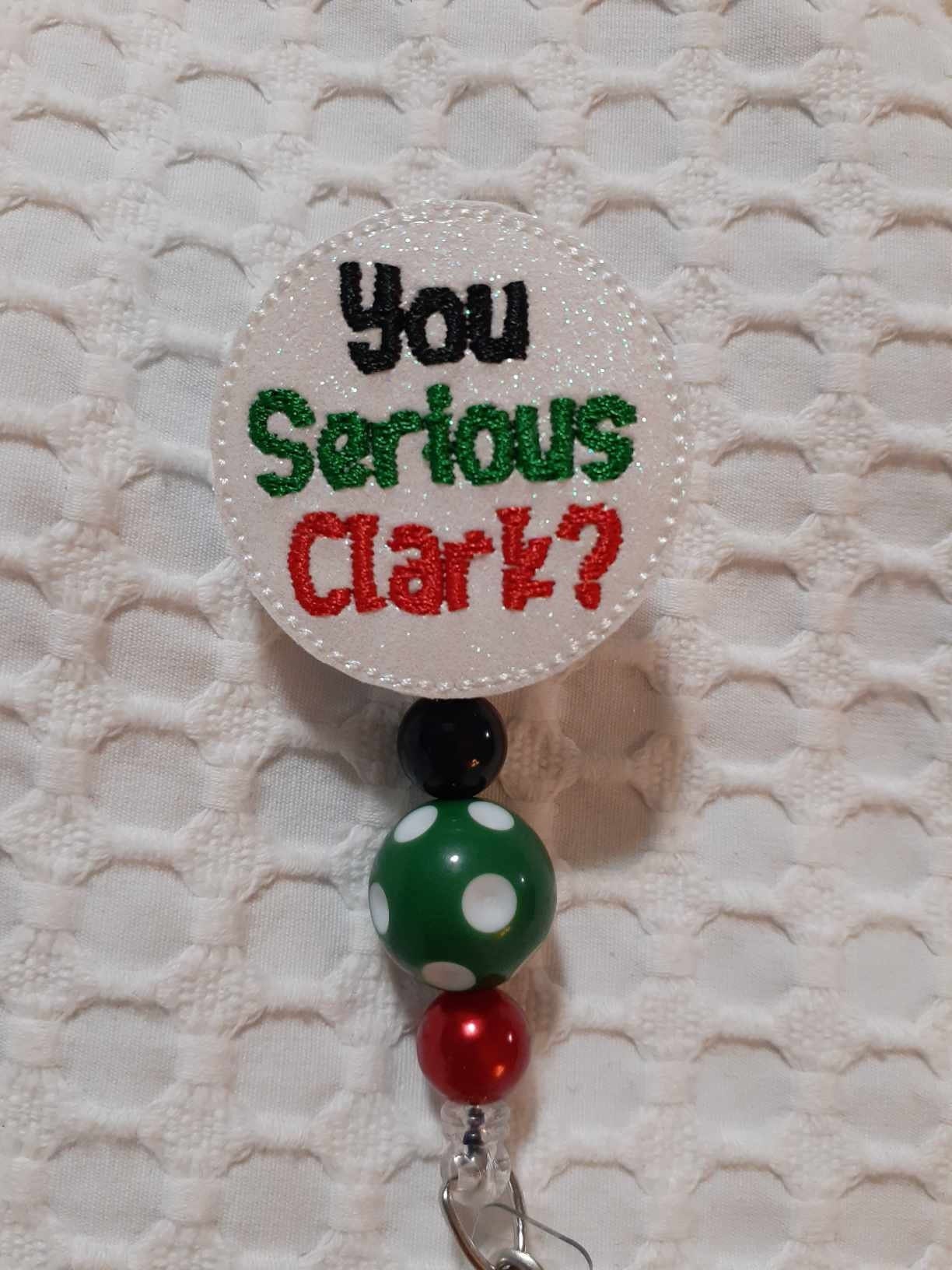 National Lampoons Are You Serious Clark Badge Reel/id Holder - Etsy