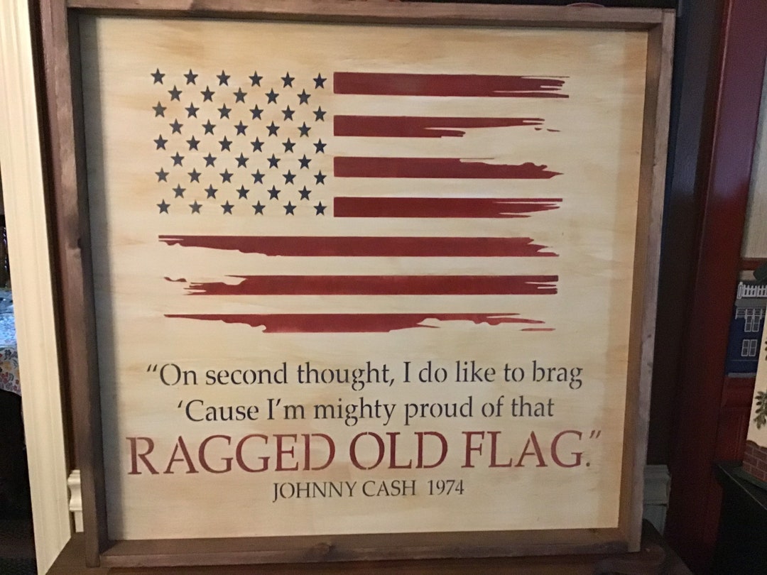 Old Ragged Old Flag Patriotic Framed Wood Sign 30 X 31 - Etsy