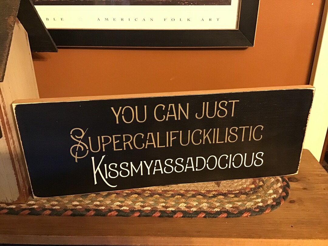 You Can Just Humorous Wood Sign 8 X 20 - Etsy