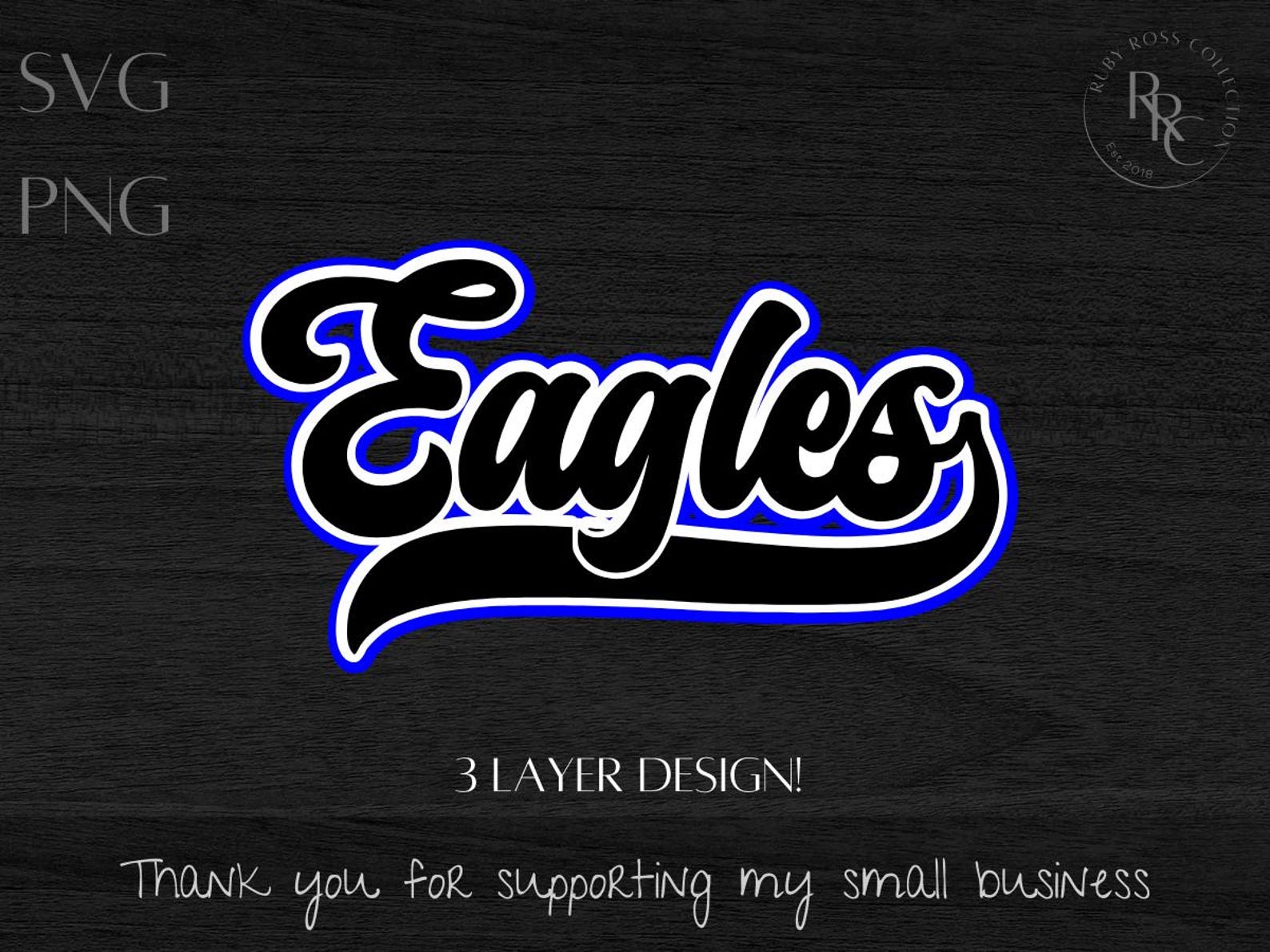 Eagles Script SVG PNG, 3 Layer Design Cut File - Etsy