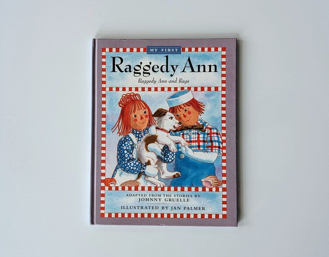 Raggedy Ann and Rags: 2002 First Edition Children's Book - Etsy