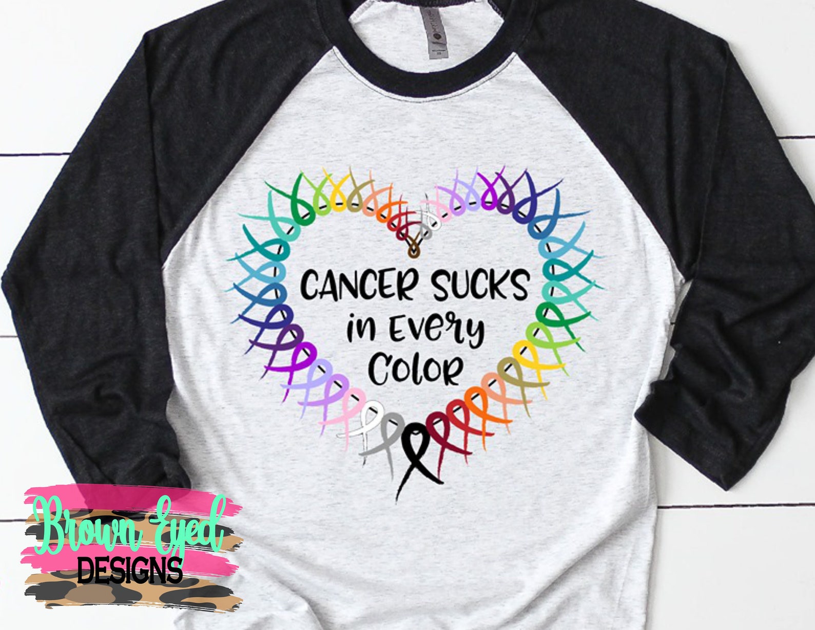 Cancer Sucks in Every Color, Breast Cancer Awarenes, Cancer Awareness ...
