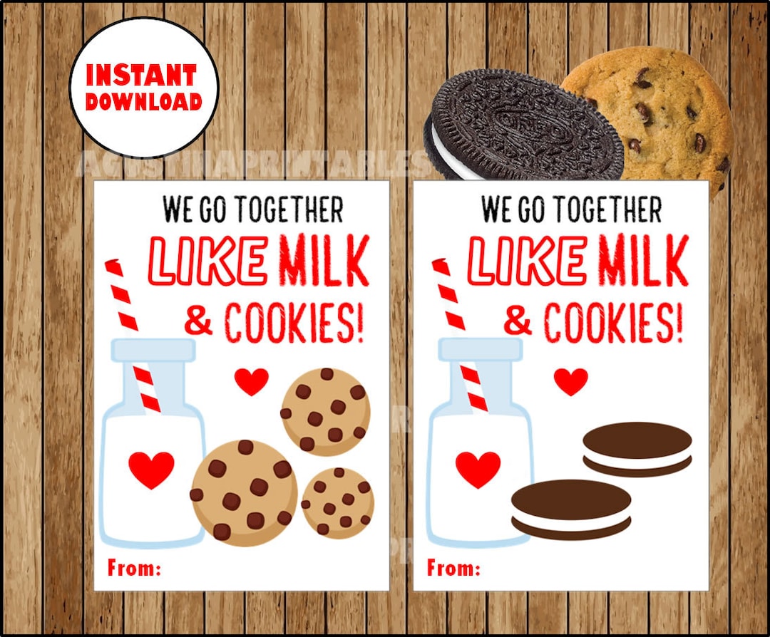 INSTANT DOWNLOAD Printable Milk and Cookies Valentine's Cards, We Go ...