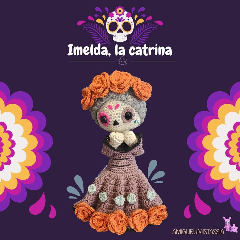 Imelda, La Catrina Patrón Crochet amigurumi tamaño mediano tutorial ...