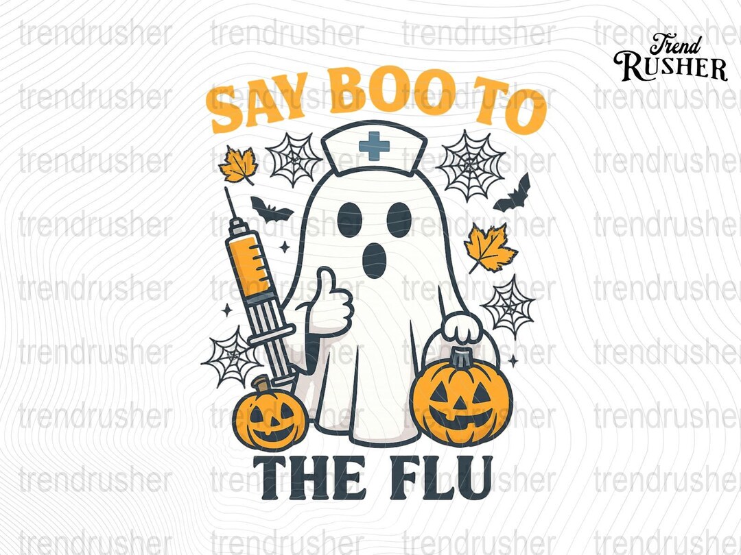 Say Boo to the Flu Png Ghost Doctor Humor Png Cute Halloween ...