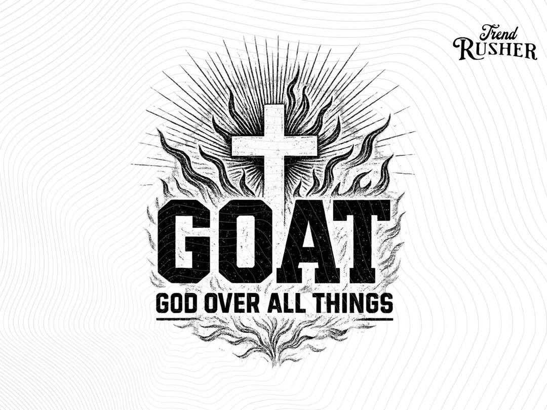 GOAT God Over All Things Png Spiritual Acronym Design Png, Faith-based ...