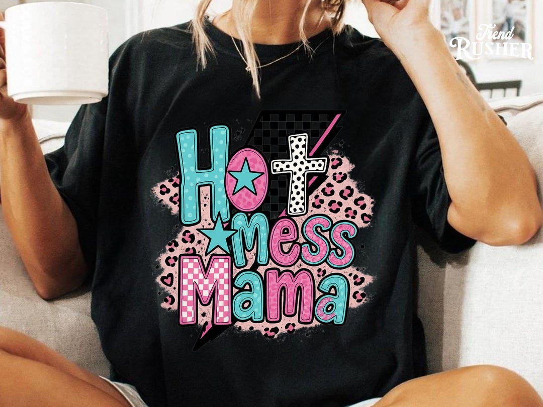 Funny Mother Quote Png, Hot Mess Mama Png, Retro Mom Png, Mama Coquette ...