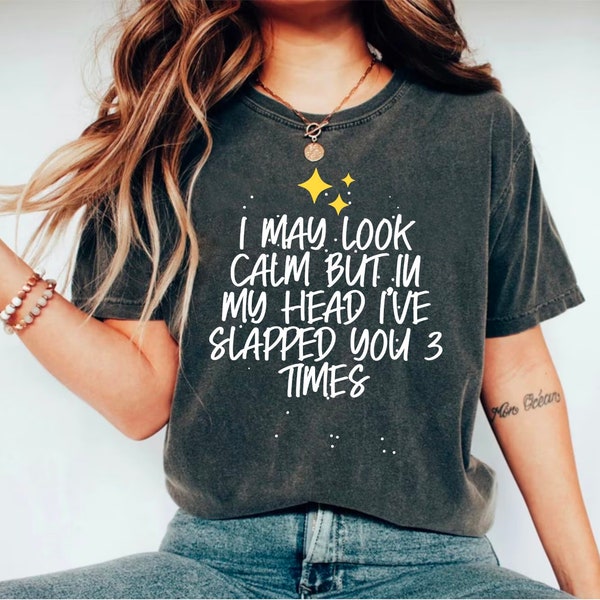 I May Look Calm but in My Head - Etsy