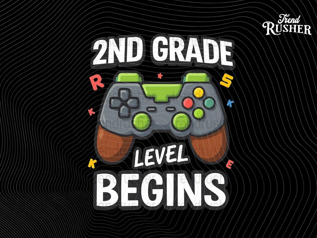 First Day of 2nd Grade Level Begins Png First Day of 2nd Grade Png 2nd ...
