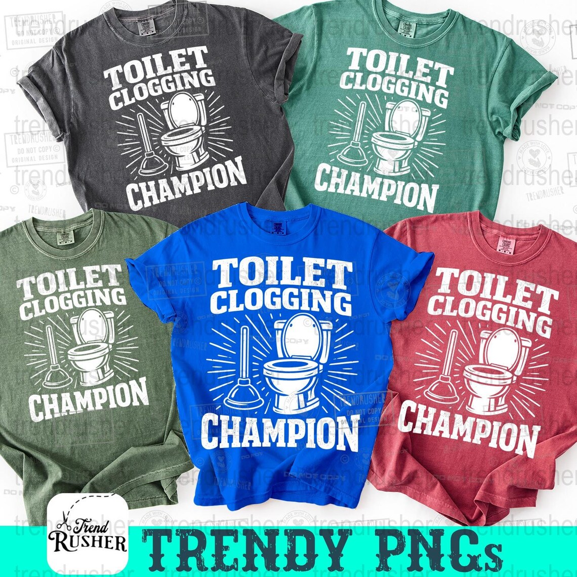 Toilet Clogging Champion PNG Funny Bathroom Humor Toilet Graphic Retro ...