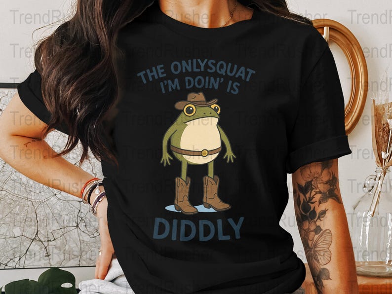 The Only Squat I'm Doin' is Diddly Png Png Funny Gym Meme Shirt Design ...