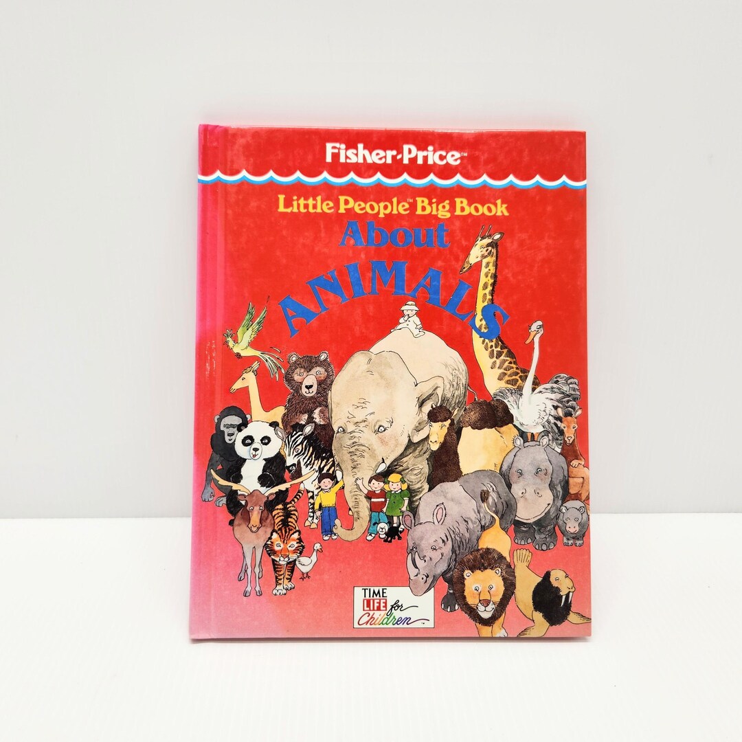 Fisher Price Little People Big Book About Animals Hardcover Book ...