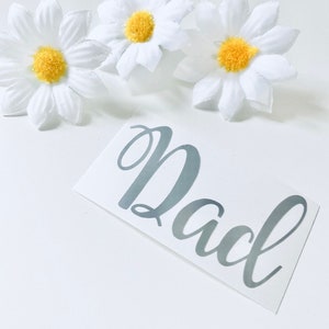 Fathers Day Dad, Daddy, Father, Vinyl Decal Sticker, Present Ideas ...
