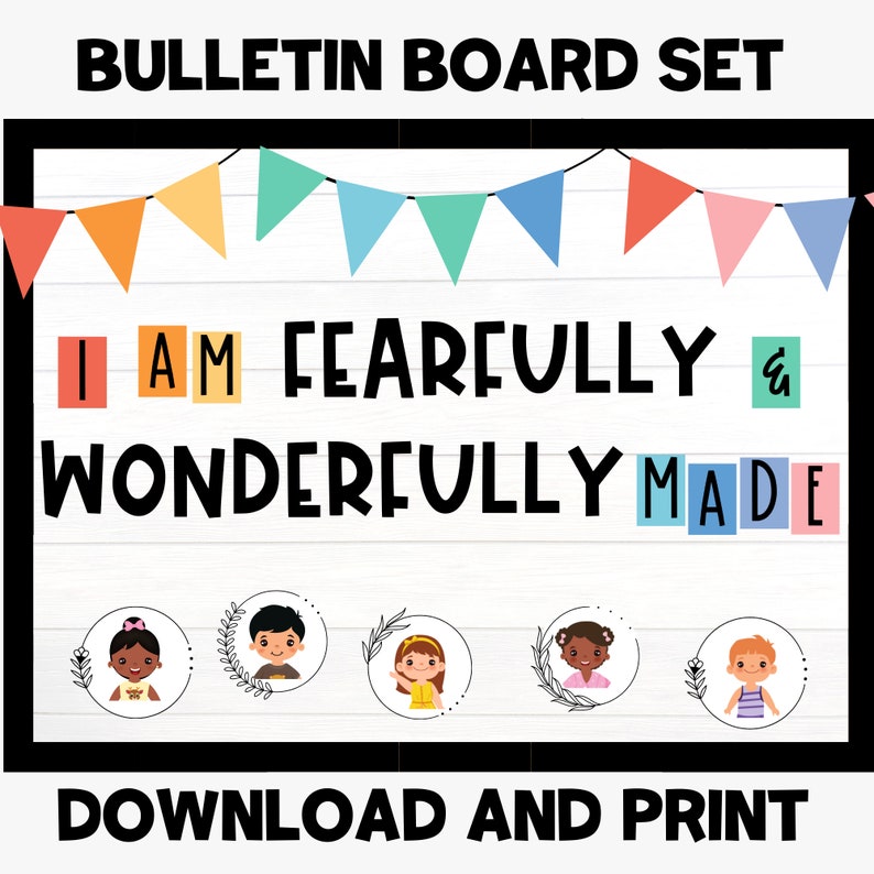 I Am Fearfully and Wonderfully Made Bulletin Board, Christian Classroom ...