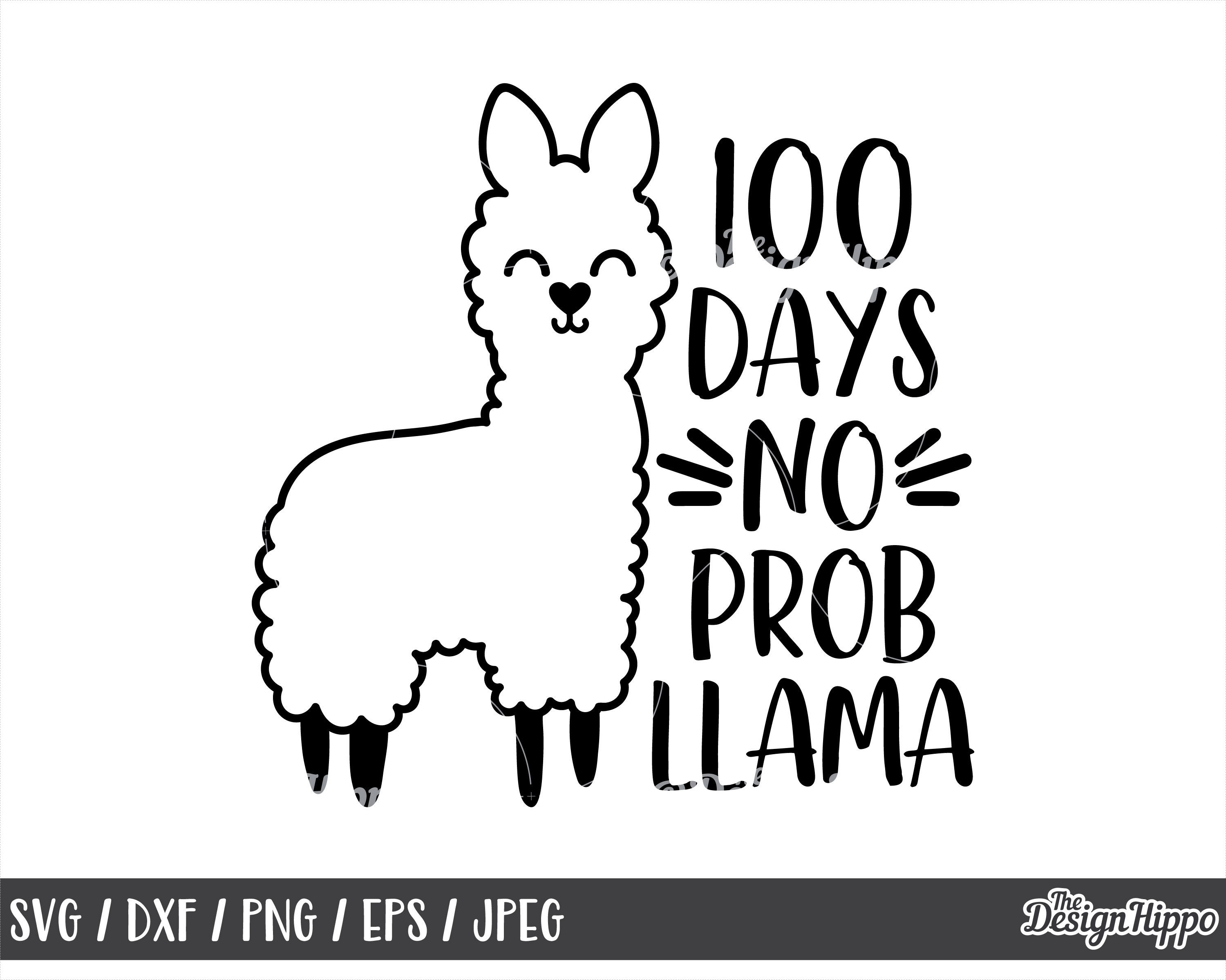 100 days no probllama svg Llama svg 100 days of school svg | Etsy