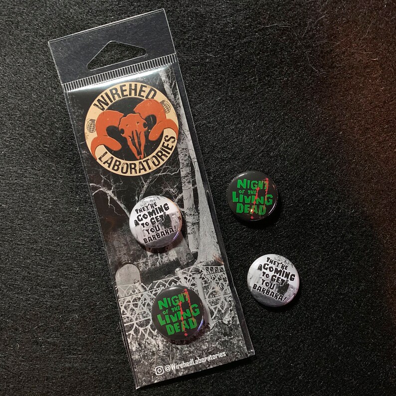 Night of the Living Dead Buttons They're Coming to Get | Etsy