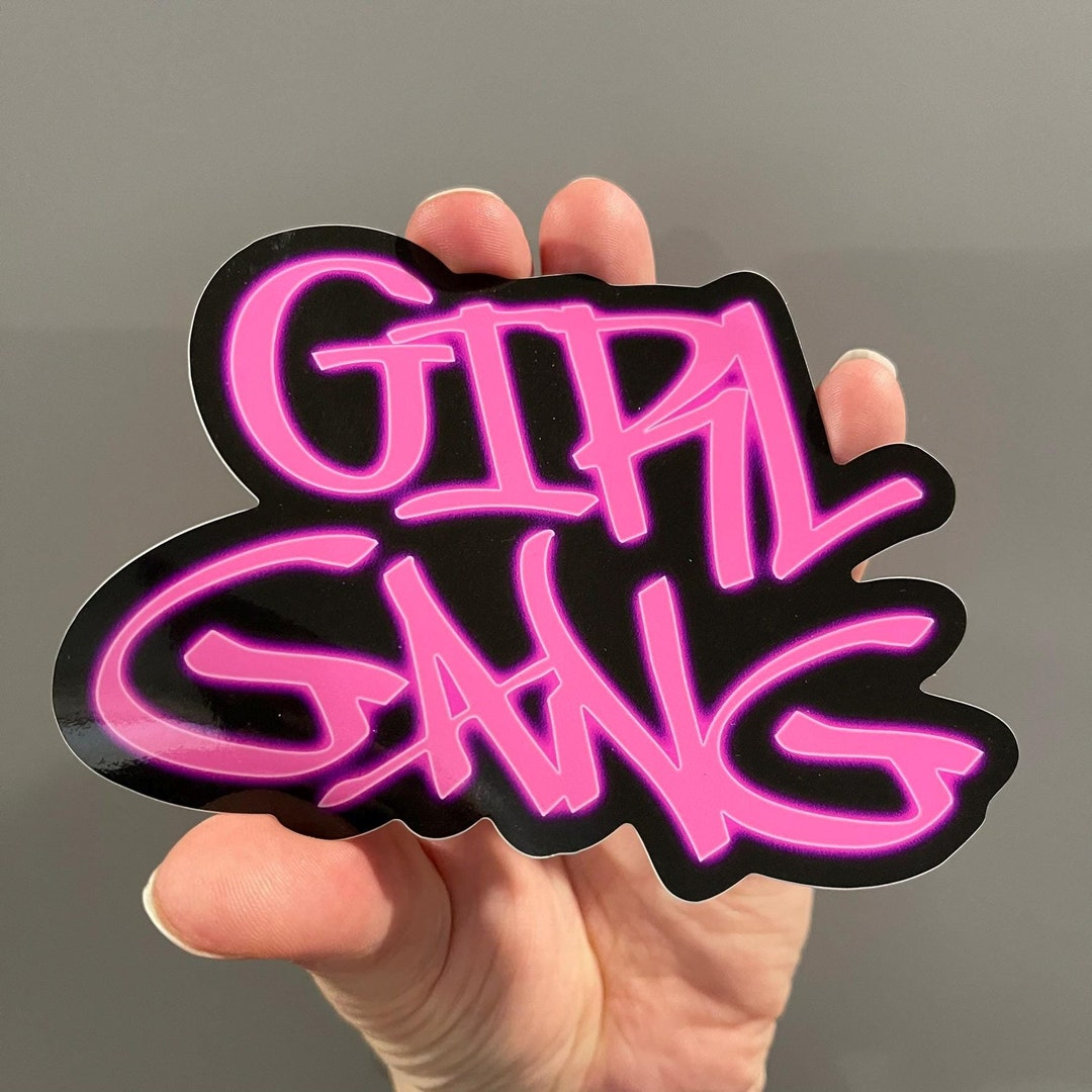 Girl Gang Sticker! Best Friend 5" Vinyl Decal, Laminated for All ...