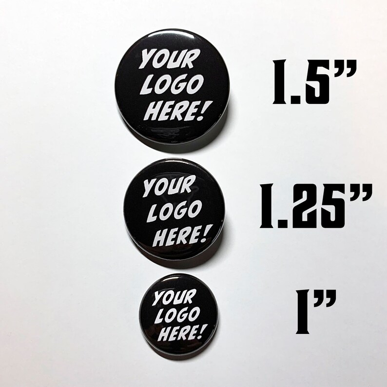 1.25" Custom Pinback Buttons. Custom Pins, Custom Badges! Personalized ...