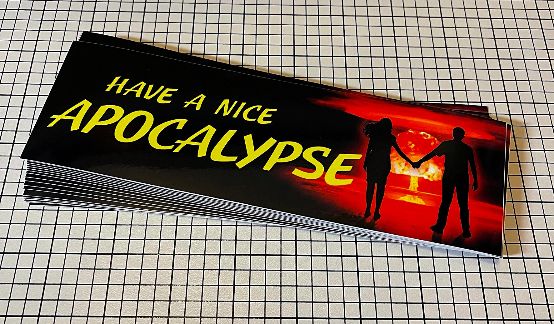 Have A Nice Apocalypse BUMPER STICKER 8 | Etsy