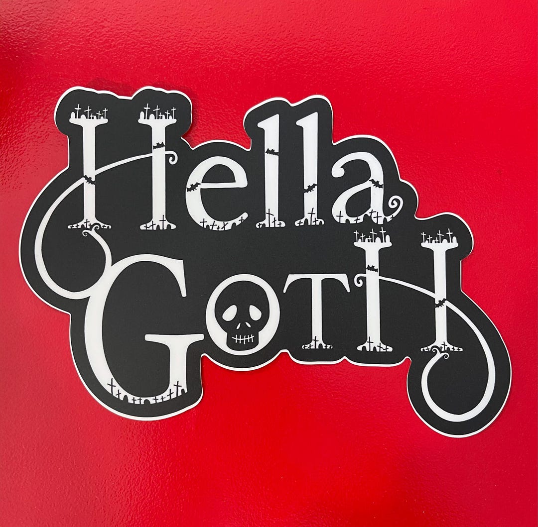 Hella Goth Vinyl 2 Sticker Pack! Large AND Small Set, All Weather ...