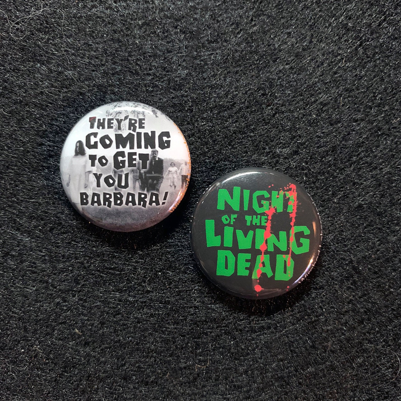 Night of the Living Dead Buttons They're Coming to Get - Etsy