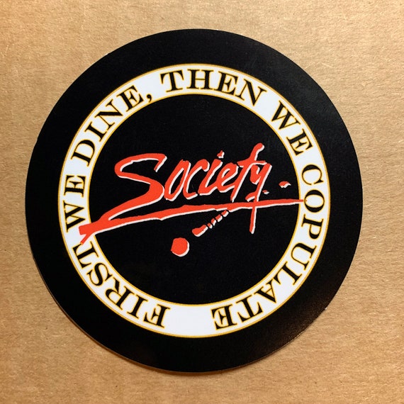 SOCIETY Horror Movie Sticker 3 Vinyl Decal Laminated | Etsy