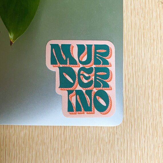 Murderino Sticker / My Favorite Murder / MFM True Crime Vinyl | Etsy