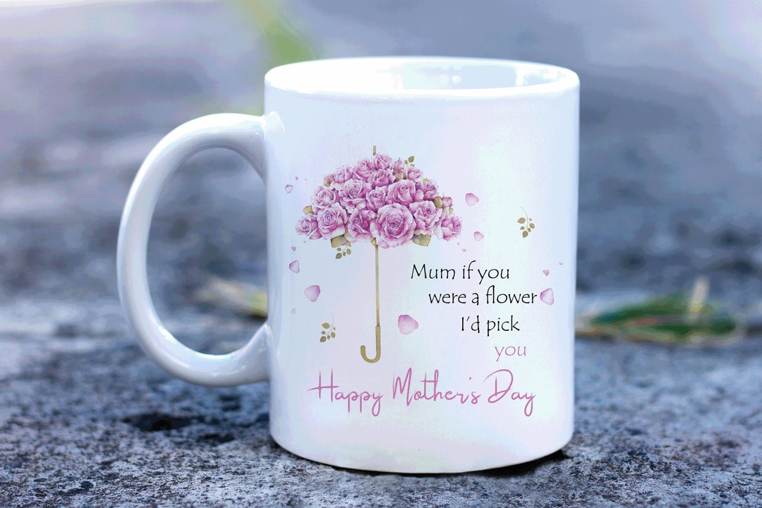 Mothers Day Mug, Happy Mothers Day Drinking Mug, Mum Cup - Etsy