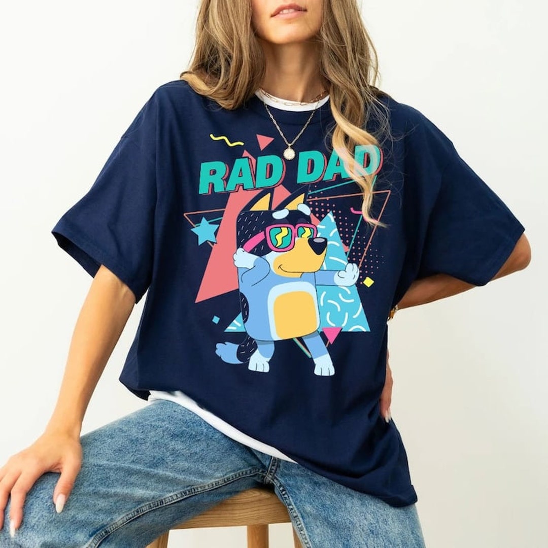 Bluey Rad Dad Shirt, Bluey Bingo Family Tshirt, Bluey Bandit Rad Dad ...