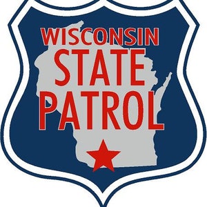 Wisconsin State Patrol Decal Reflective or Matte Vinyl Decal Sticker ...