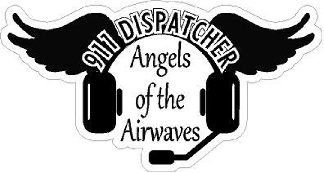 911 Dispatcher "angels of the Airwaves" Reflective or Matte Vinyl Decal ...